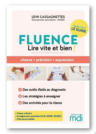 Aider les élèves à lire plus vite. Lecture rapide, fluence et cie ...